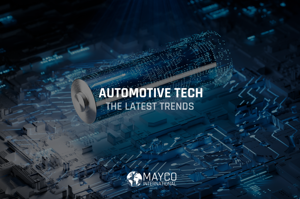 The Latest Trends in Automotive Tech - Mayco International