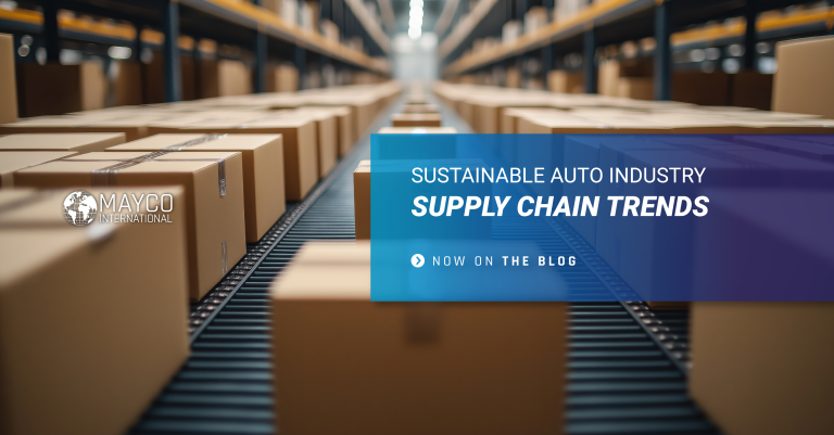 Exploring Sustainable Auto Industry Supply Chain Trends - Mayco ...