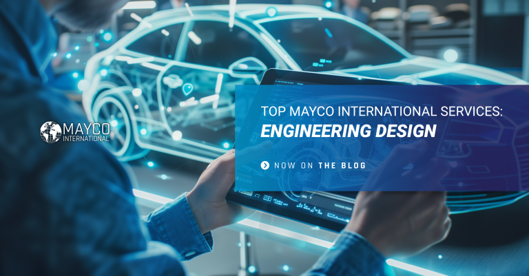 Top Engineering Design Services From Mayco International - Mayco ...
